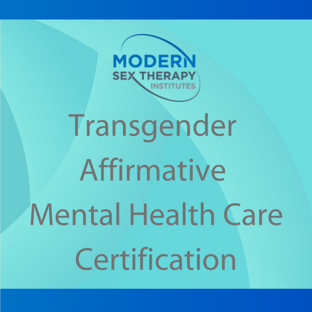 Sex Therapy Certification Modern Sex Therapy Institutes