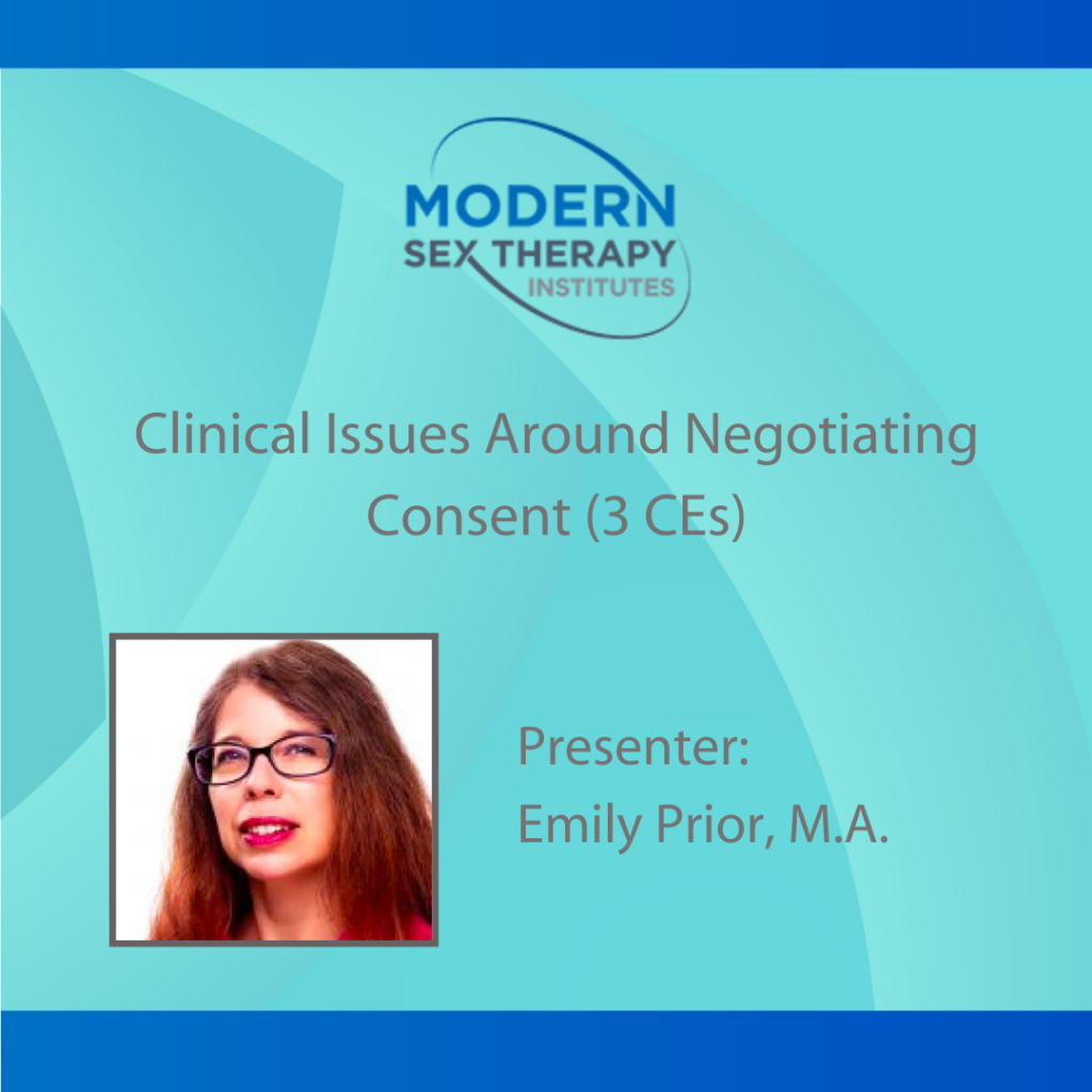Clinical Issues Around Negotiating Consent (3 CEs)