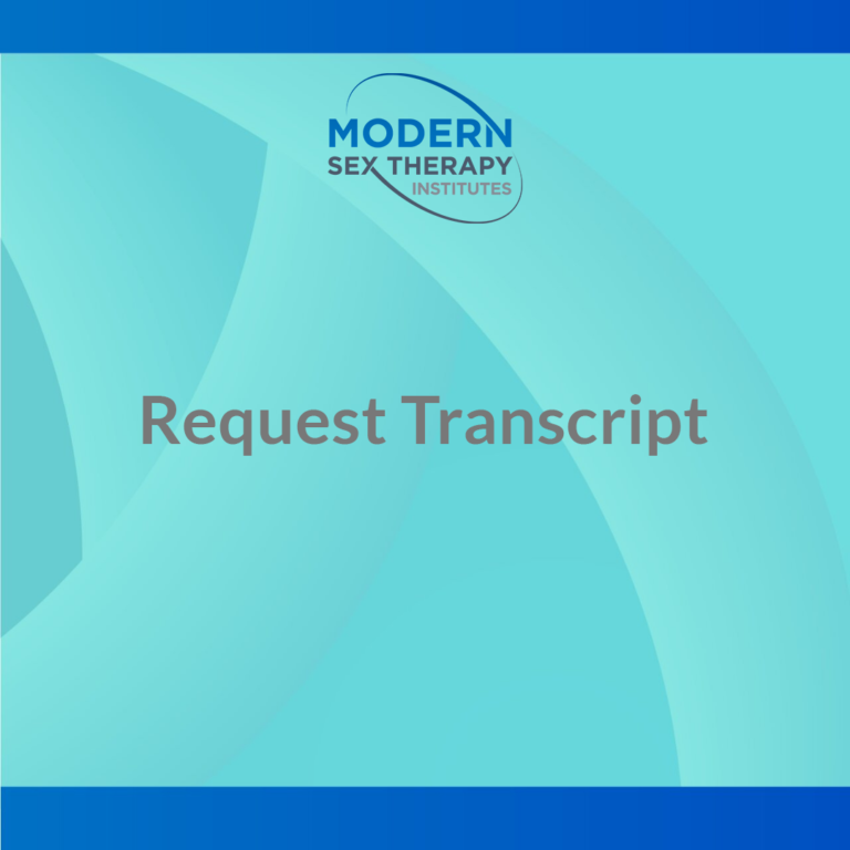 Request Transcript Modern Sex Therapy Institutes