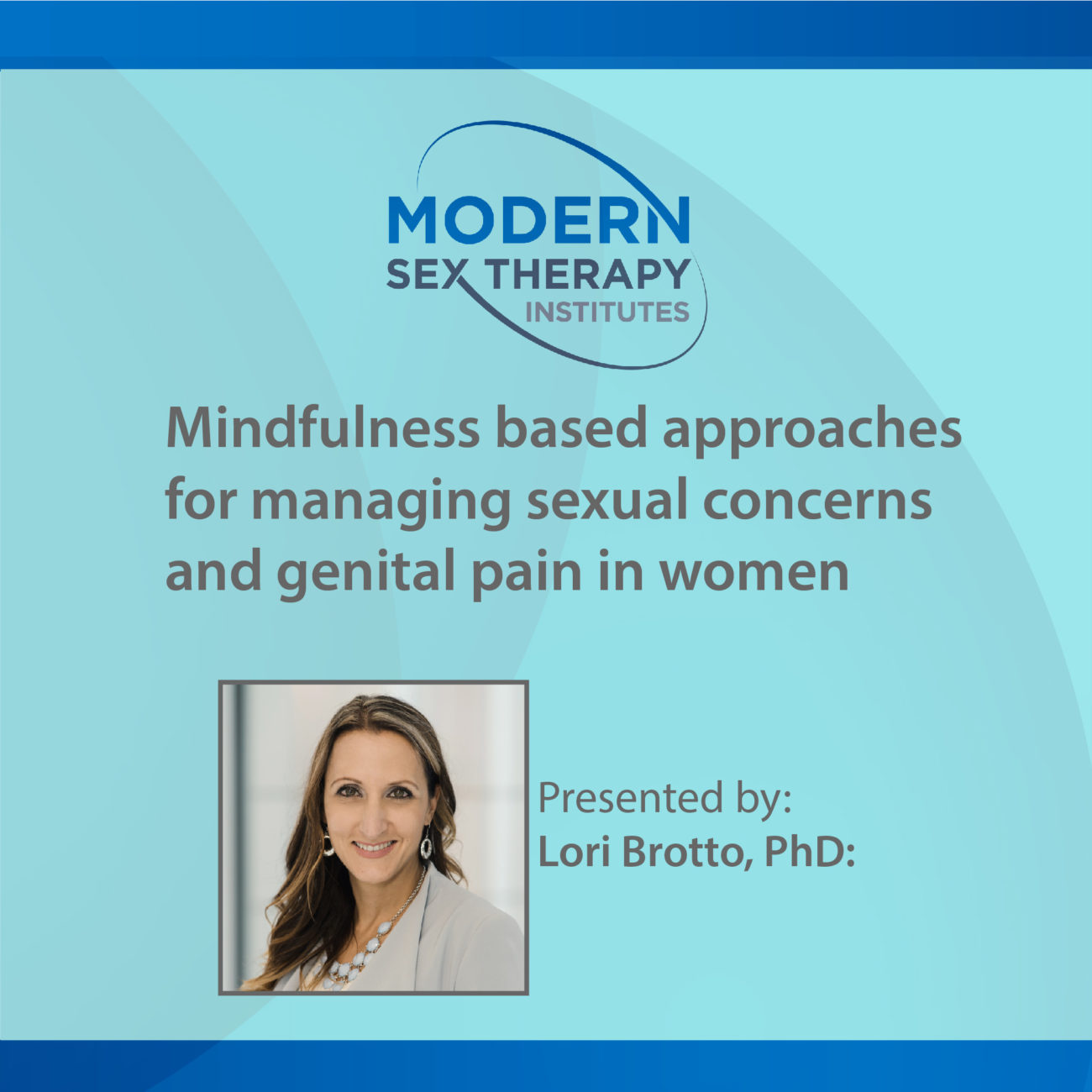 Workshops And Webinars Modern Sex Therapy Institutes 7285
