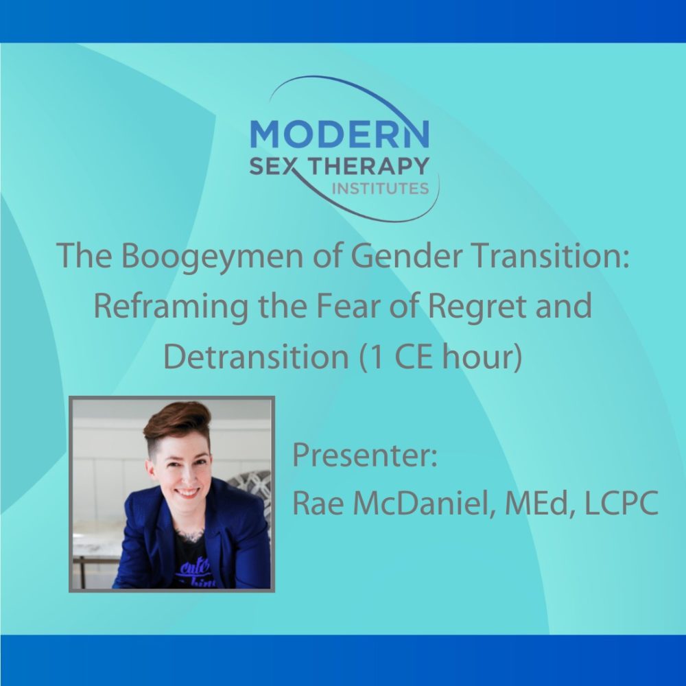 The Boogeymen of Gender Transition: Reframing the Fear of Regret and ...