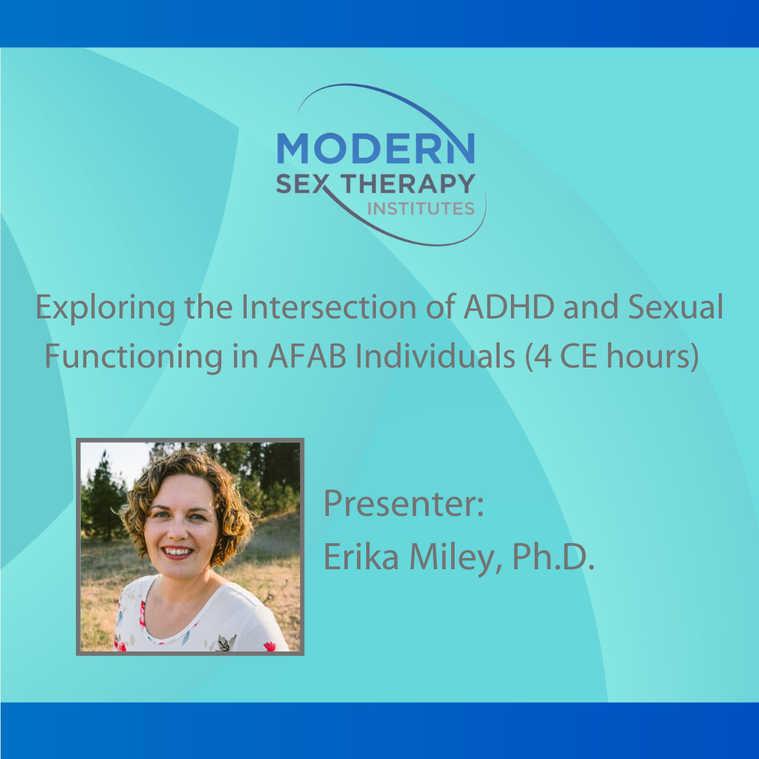 Exploring The Intersection Of ADHD And Sexual Functioning In AFAB
